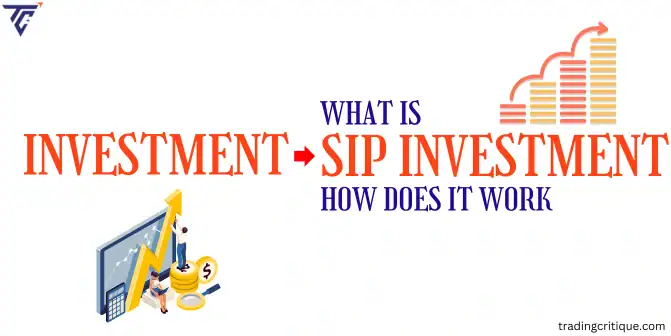 What is SIP Investment and How SIP Works? - Everything You Should Know