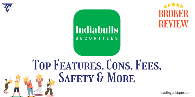 Indiabulls Shubh Review 2026: Zero Brokerage, Features, Pros & Cons