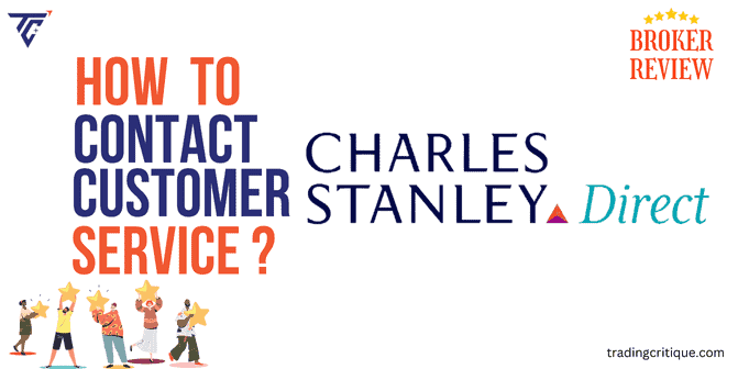 How to Contact Charles Stanley Direct Customer Service 2026