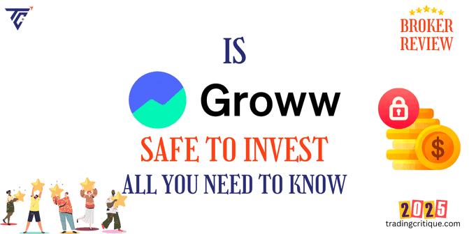 Is Groww App Safe in 2025? All You Need to Know