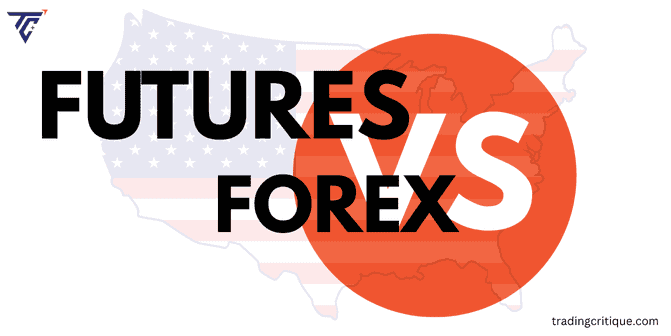 Forex vs Futures Trading 2026: Which Is Better?