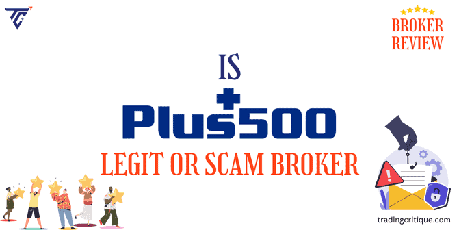 Is Plus500 a Legit Broker in 2026? Full Legitimacy Review